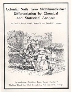 Colonial Nails from Michilimackinac: Differentiation by Statistical ...